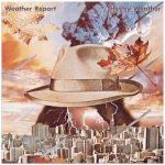 Weather Report - Heavy Weather (1977), A Legendary Jazz Fusion Album